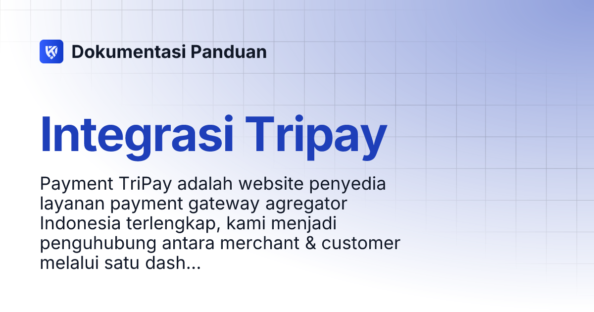 Integrasi Tripay | Dokumentasi Panduan